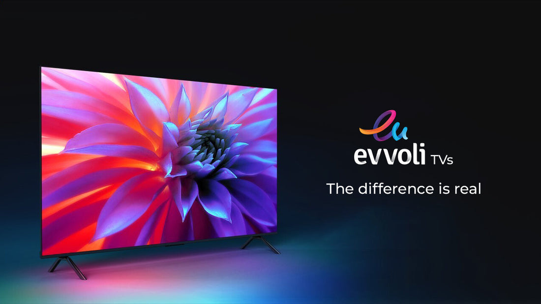 Evvoli TVs, the difference is real – Evvoli | Original Italian Brand
